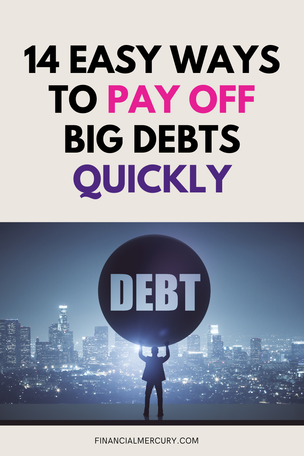 14 Effective Strategies to Pay Off Debt Quickly