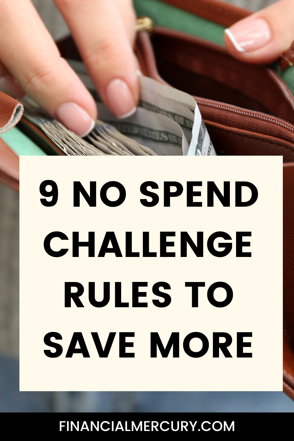 9 No Spend Challenge Rules