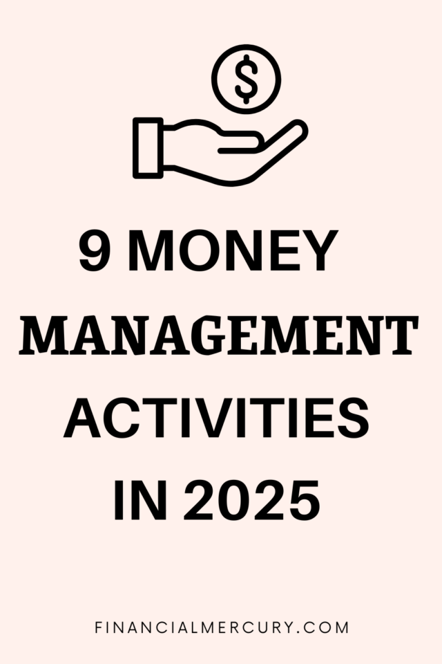 9 Money Management Activities in 2025